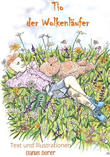 Daniel Dorer „Tio der Wolkenläufer“ – Bärbels Buchempfehlung Bloggerin ...